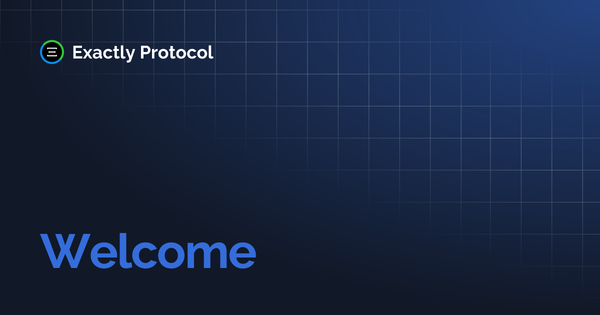 Welcome | Exactly Protocol