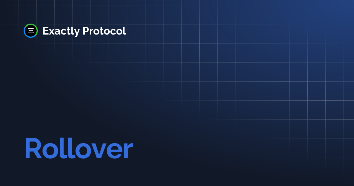 Rollover | Exactly Protocol