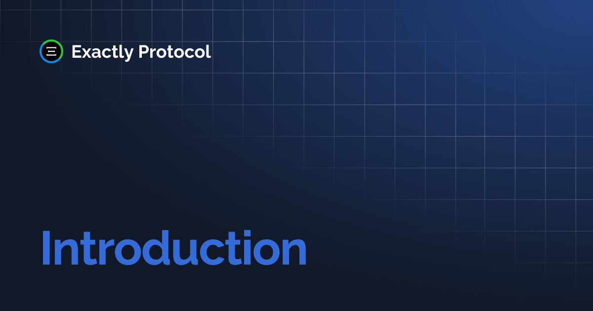 Introduction | Exactly Protocol