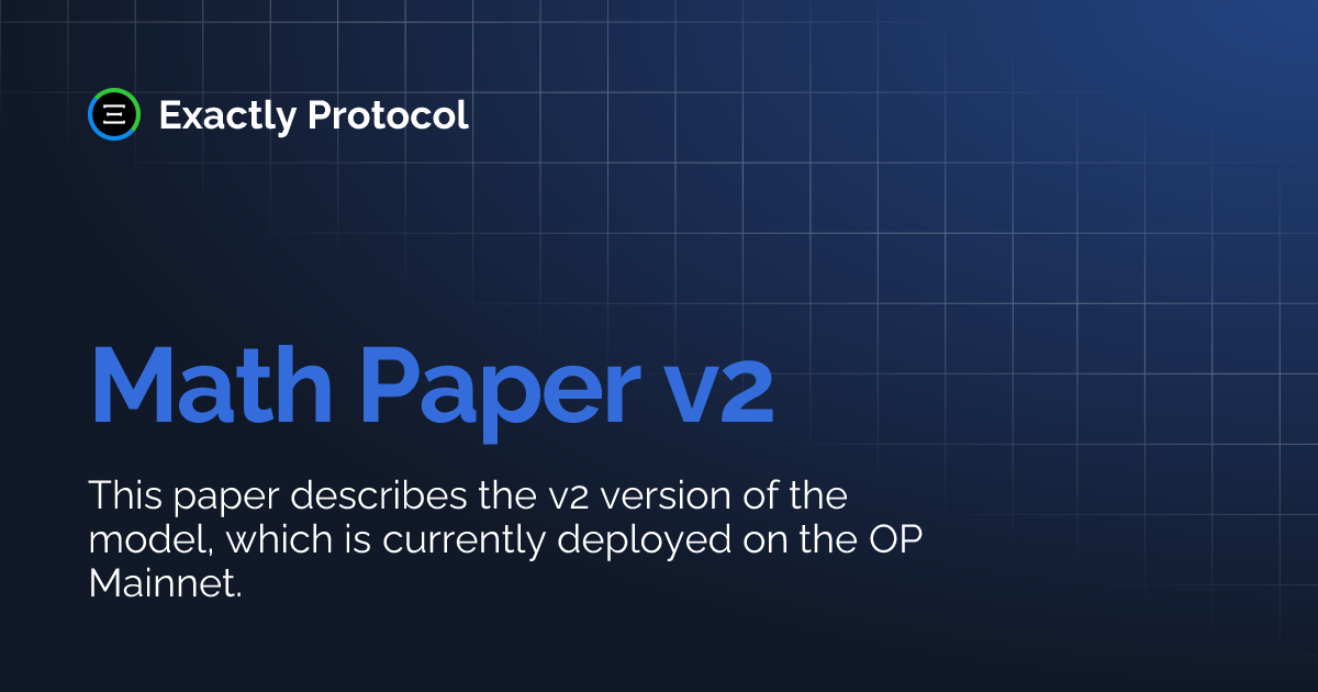 Math Paper v2 | Exactly Protocol