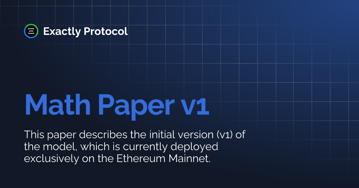Math Paper v1 | Exactly Protocol