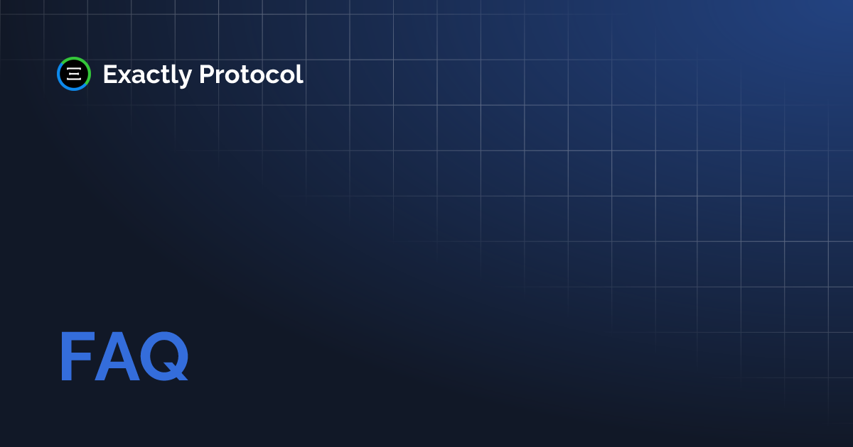 FAQ | Exactly Protocol